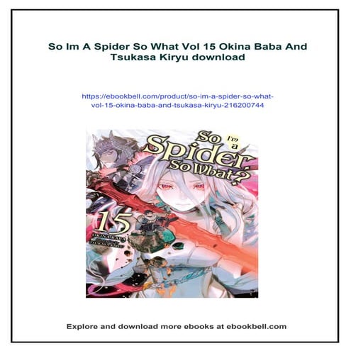 So Im A Spider So What Vol 15 Okina Baba And Tsukasa Kiryu | PDF