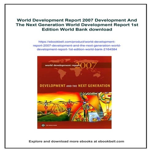 World Development Report 2007 Development And The Next Generation World ...