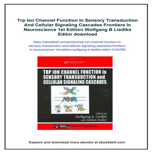 Trp Ion Channel Function In Sensory Transduction And Cellular Signaling ...