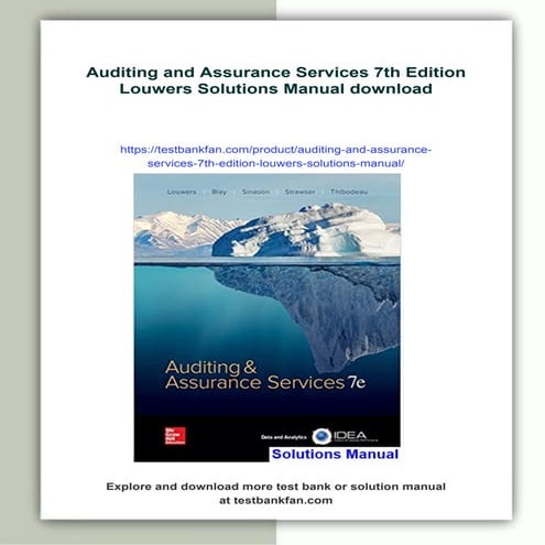 Auditing and Assurance Services 7th Edition Louwers Solutions Manual | PDF