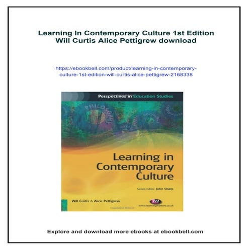 Learning In Contemporary Culture 1st Edition Will Curtis Alice ...