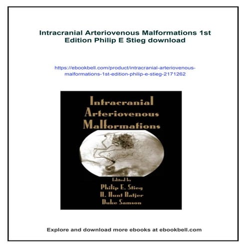 Intracranial Arteriovenous Malformations 1st Edition Philip E Stieg Pdf