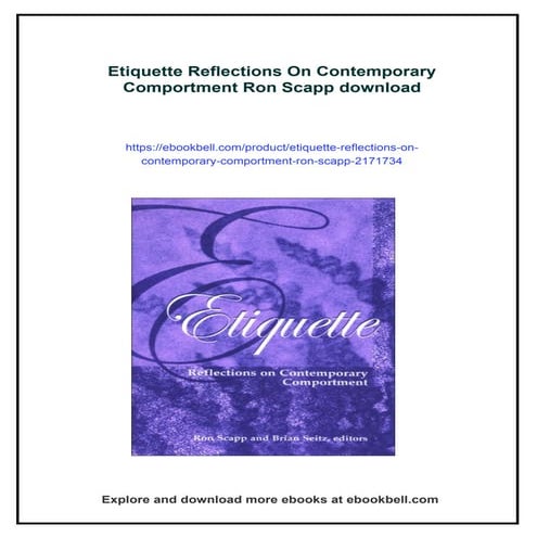 Etiquette Reflections On Contemporary Comportment Ron Scapp | PDF