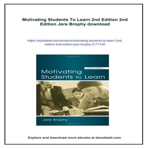Motivating Students To Learn 2nd Edition 2nd Edition Jere Brophy | PDF