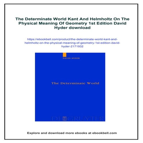 The Determinate World Kant And Helmholtz On The Physical Meaning Of ...