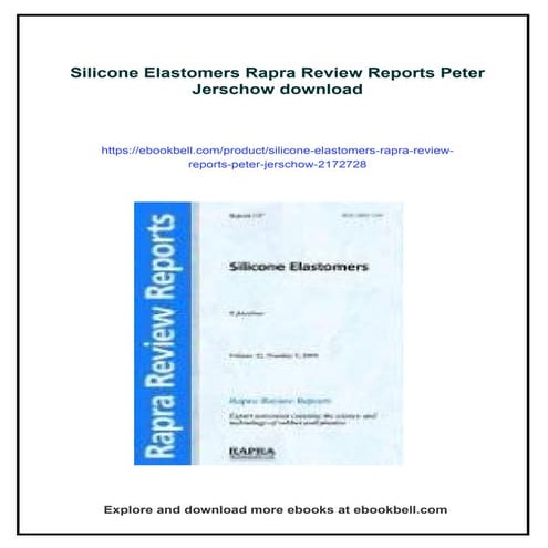 Silicone Elastomers Rapra Review Reports Peter Jerschow | PDF
