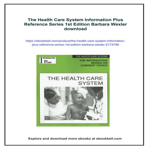The Health Care System Information Plus Reference Series 1st Edition ...