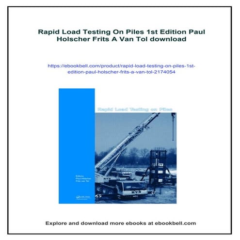 Rapid Load Testing On Piles 1st Edition Paul Holscher Frits A Van Tol | PDF