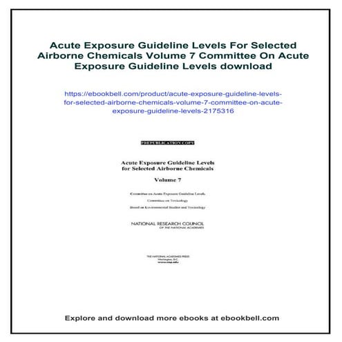 Acute Exposure Guideline Levels For Selected Airborne Chemicals Volume ...