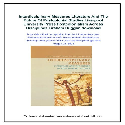 Interdisciplinary Measures Literature And The Future Of Postcolonial ...