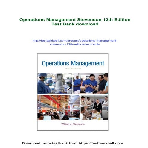 Operations Management Stevenson 12th Edition Test Bank | PDF