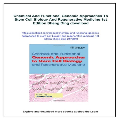 Chemical And Functional Genomic Approaches To Stem Cell Biology And ...
