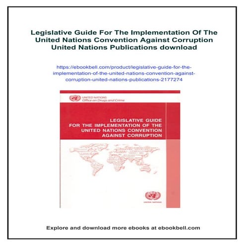Legislative Guide For The Implementation Of The United Nations Convention Against Corruption ...