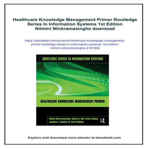 Healthcare Knowledge Management Primer Routledge Series In Information Systems 1st Edition ...