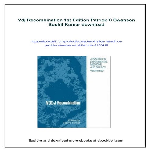 Vdj Recombination 1st Edition Patrick C Swanson Sushil Kumar | PDF