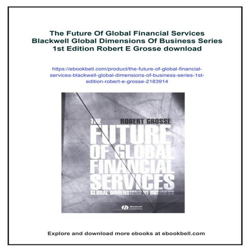 The Future Of Global Financial Services Blackwell Global Dimensions Of ...