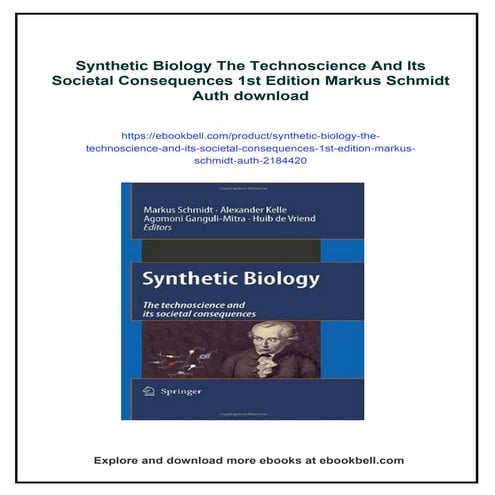 Synthetic Biology The Technoscience And Its Societal Consequences 1st Edition Markus Schmidt ...