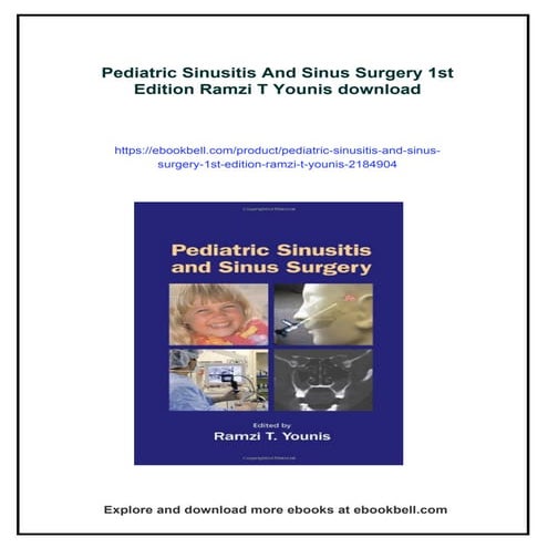 Pediatric Sinusitis And Sinus Surgery 1st Edition Ramzi T Younis | PDF