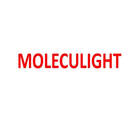 MOLECULIGHT | PPTX