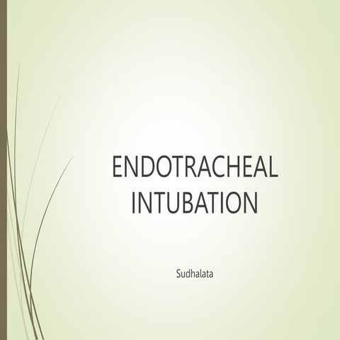 Endotracheal-Intubation procedure very important and essential ...