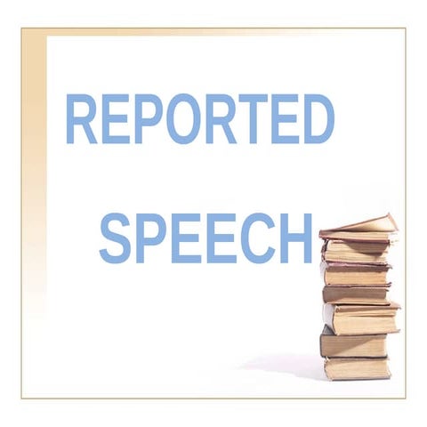 Reported speech | PPT