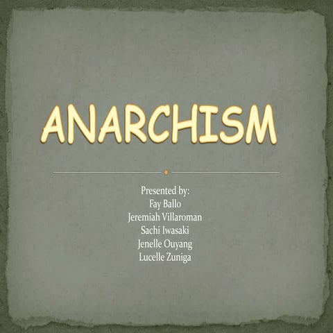 109733385-Anarchism.pptx | Civic affairs | Politics
