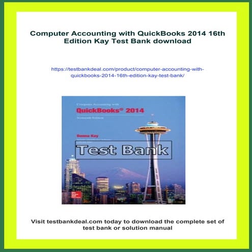 Computer Accounting with QuickBooks 2014 16th Edition Kay Test Bank | PDF