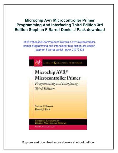 Microchip Avrr Microcontroller Primer Programming And Interfacing Third Edition 3rd Edition