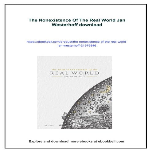 The Nonexistence Of The Real World Jan Westerhoff | PDF