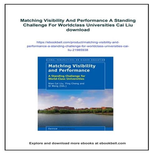Matching Visibility And Performance A Standing Challenge For Worldclass Universities Cai Liu | PDF