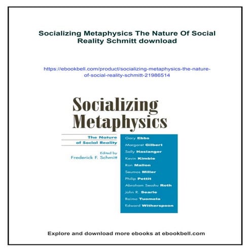 Socializing Metaphysics The Nature Of Social Reality Schmitt | PDF