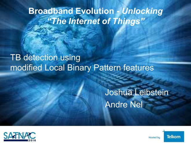 Tb Detection Using Modified Local Binary Pattern Features Ppt