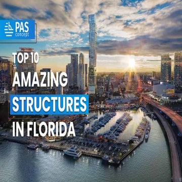 Top 10 | Amazing Structures in Florida | PDF