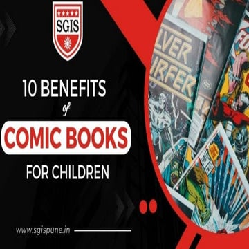 10 Benefits of Comic Books for Children.pptx