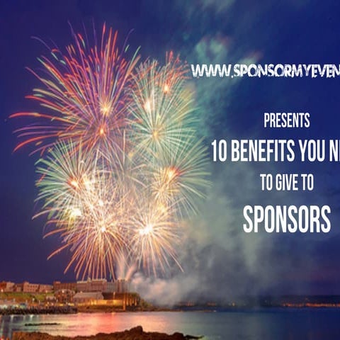 10 benefits you need to give to Sponsors | PDF