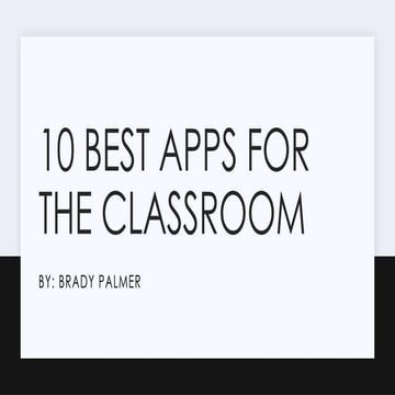 10 Best Applications for the Classroom.pptx