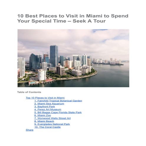 10 Best Places to Visit in Miami to Spend Your Special Time – Seek A ...