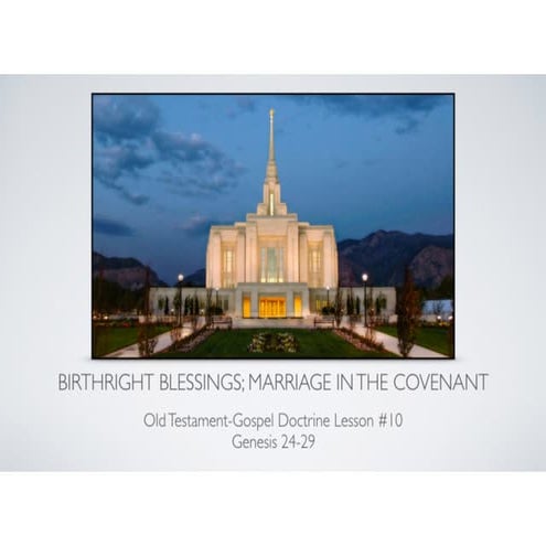 #10 Birthright, Blessings, Marriage in the Covenant | PDF