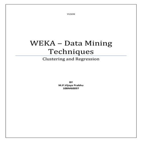 Clustering And Regression Using Weka Pdf Computing Technology 7092