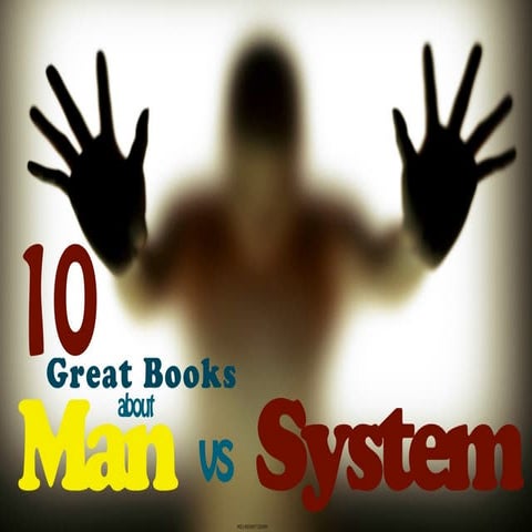 10 Great Books about Man vs System | PPT