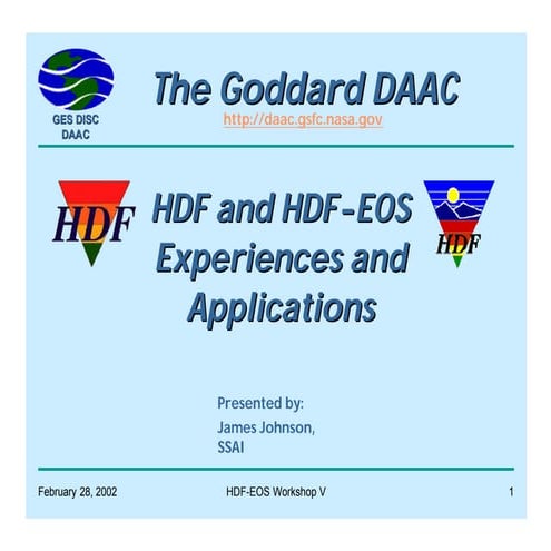 HDF and HDF-EOS Experiences and Applications | PPT