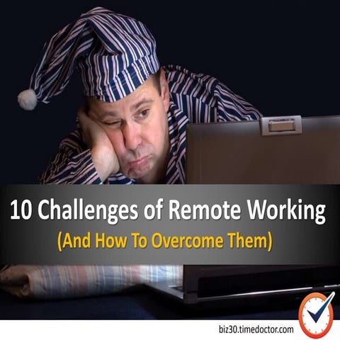 10 challenges of remote working | PPTX