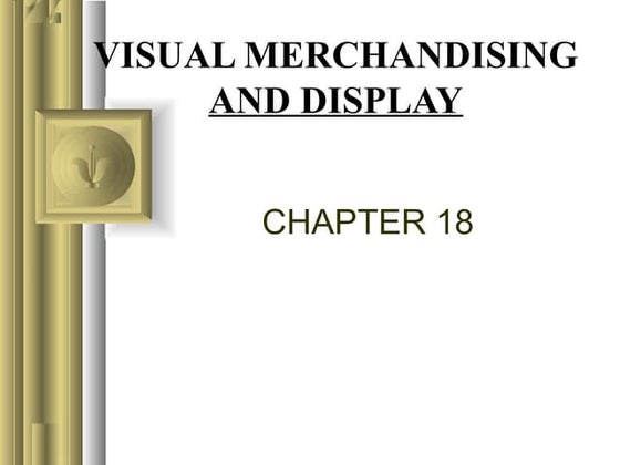 5 Key Elements of Visual Merchandising | PDF