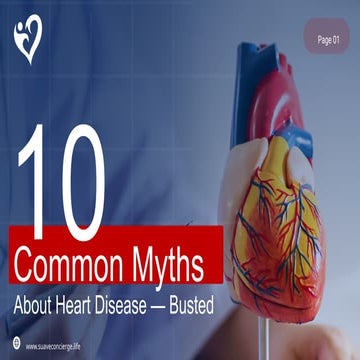 10 Common Myths About Heart Disease — Busted.pptx