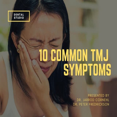 10 Common TMJ Symptoms | PDF