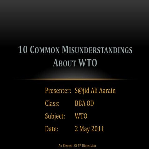 Ten Common WTO Misunderstandings | PPT