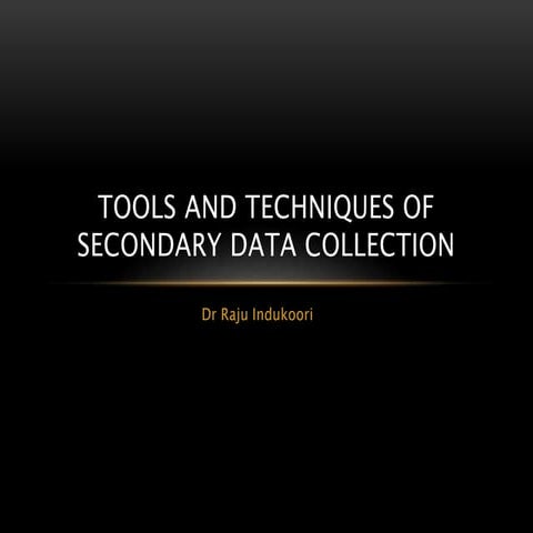 10 data collection methods, tools and techniques | PPTX | Search | Internet