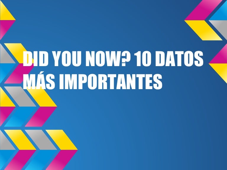 10 datos importantes...