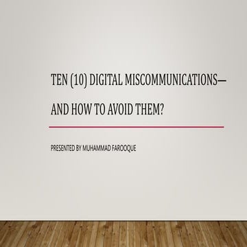 10 Digital Miscommunications & How to avoid them? | PPTX