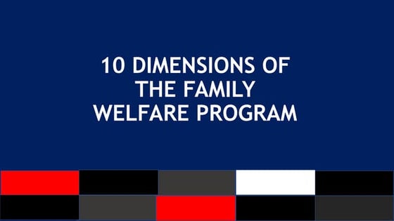 FAMILY WELFARE PROGRAM PRESENTATION 2024 | PPT